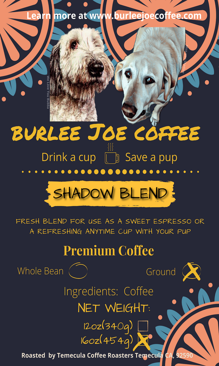 "SHADOW BLEND " ( Blonde) - Medium-Light – Burlee Joe Coffee